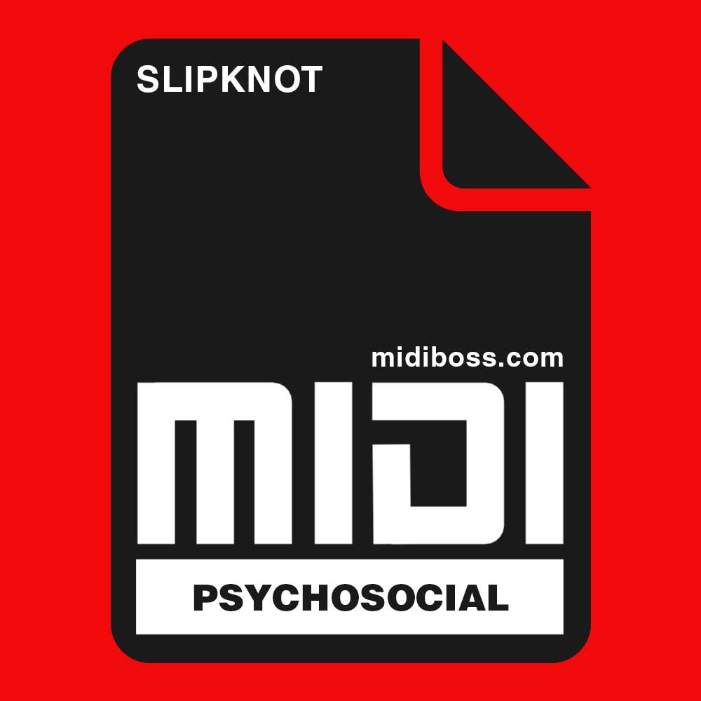 Slipknot - Psychosocial - MIDI File - MIDIBOSS